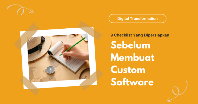 Checklist Membuat Custom Software